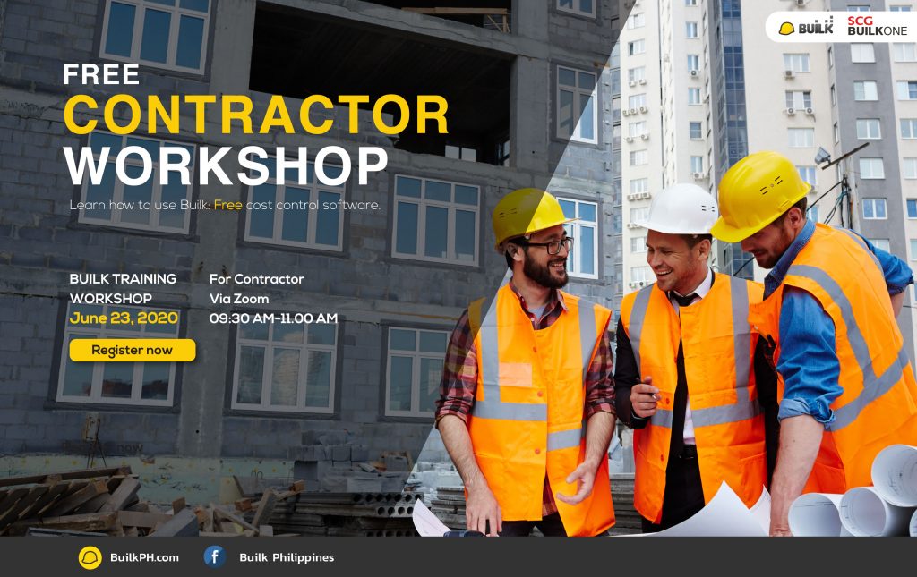 CONTRACTOR WORKSHOP: Builk workshop (06-23-2020) - BUILK Philippines